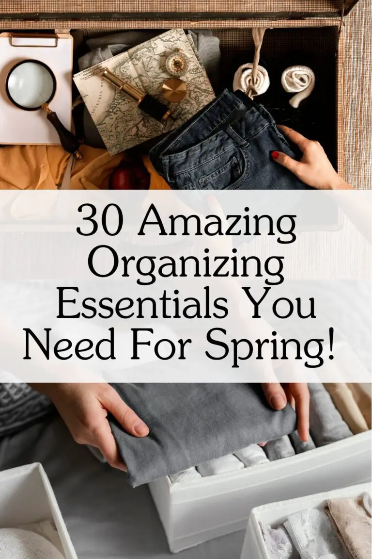 30 Amazing Organizing Essentials You Need For Spring